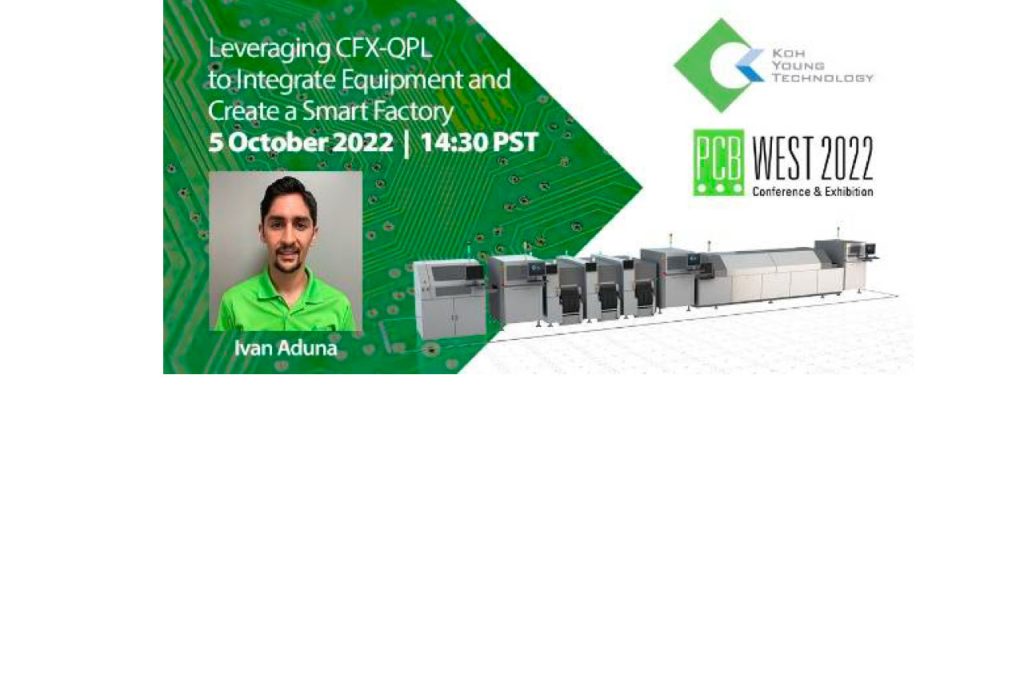 Koh Young Speaking about Creating a Smart Factory at PCB West 2022 - SMT Today